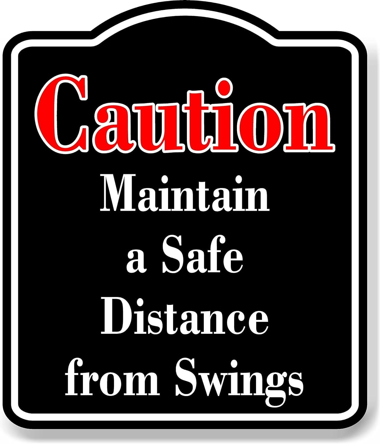 Caution Maintain a Safe Distance from Swings Red BLACK Aluminum ...