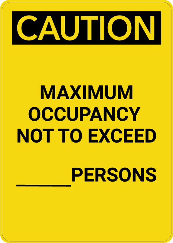 Caution Maximum Occupancy Not To Exceed Sign Metal 12"X8" Rust Free ...