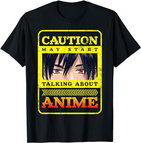 Caution May Start Talking About Anime For Animation Fans T-Shirt ...