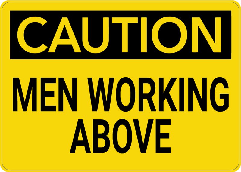 Caution Men Working Above Sign Safety Restriction Alert Attention ...