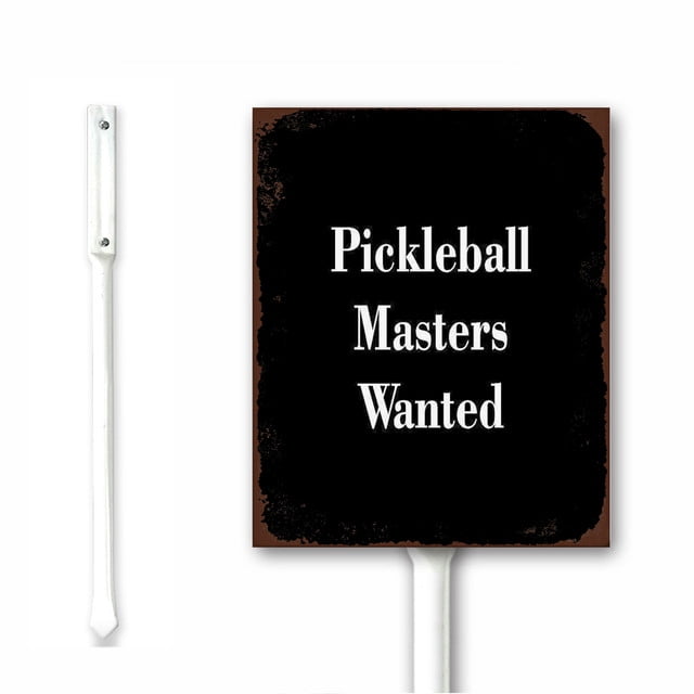 Caution Metal Sign for Outdoor Pickleball Masters Wanted Yard Sign With ...