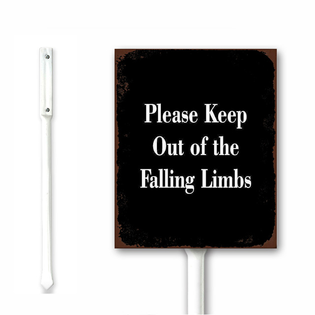 Caution Metal Sign for Outdoor Please Keep Out of the Falling Limbs ...