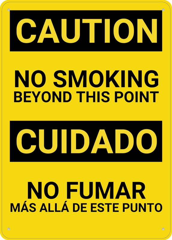 Caution No Smoking Bilingual Spanish Sign 8"X12" Rust Free Aluminum ...