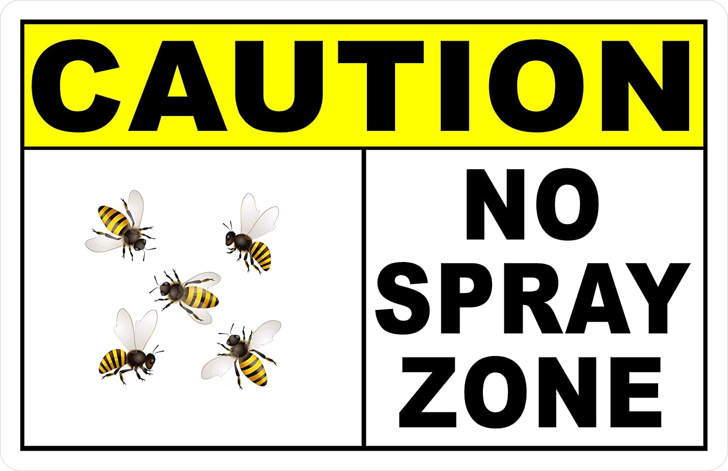 Caution No Spray Zone Sign. 8x12 Metal. - Walmart.com