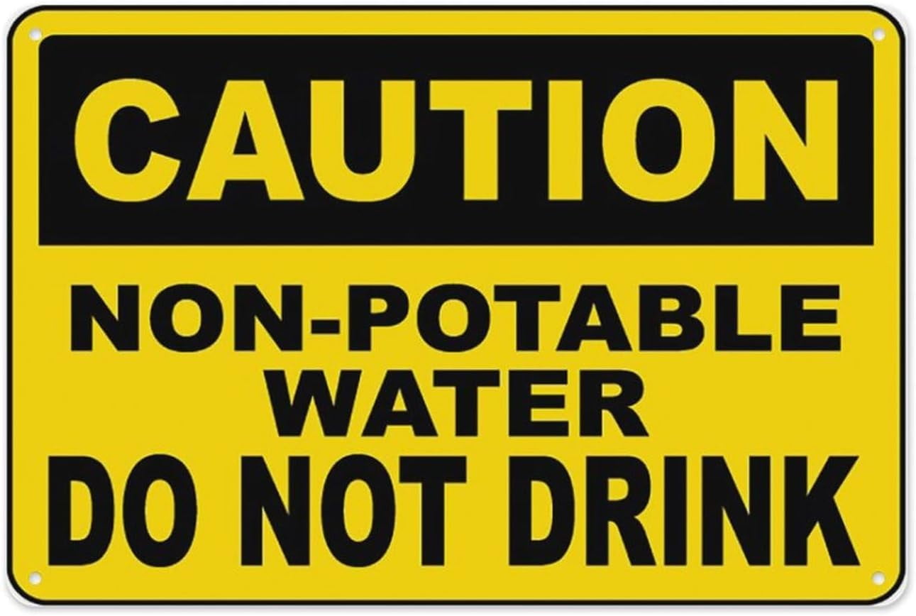 Caution Non-Potable Water Sign 8"x12" - Aluminum Tin Warning for Home ...