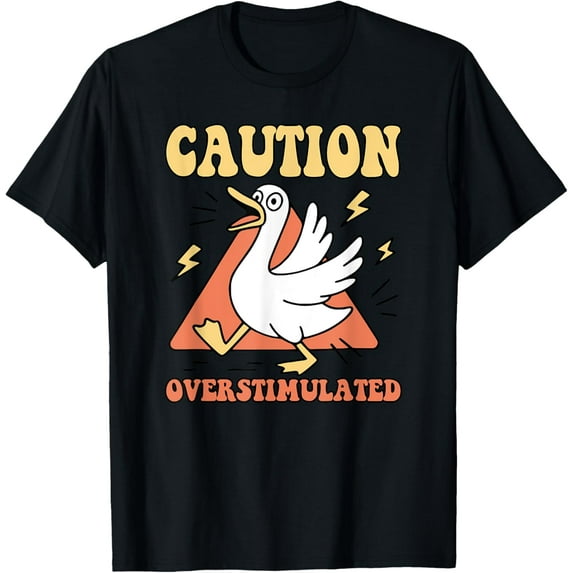 Caution Overstimulated Design T-Shirt Shirts - Walmart.com