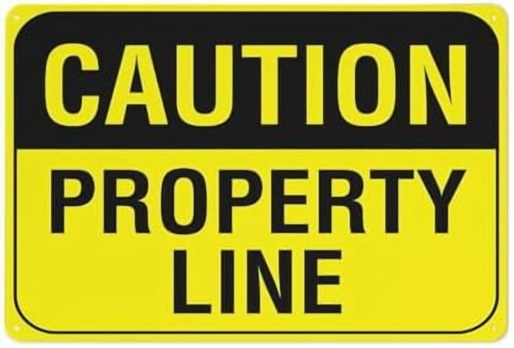 Caution Property Line Sign Metal Signs 12X8 Inch Rust Free Aluminum,Uv ...