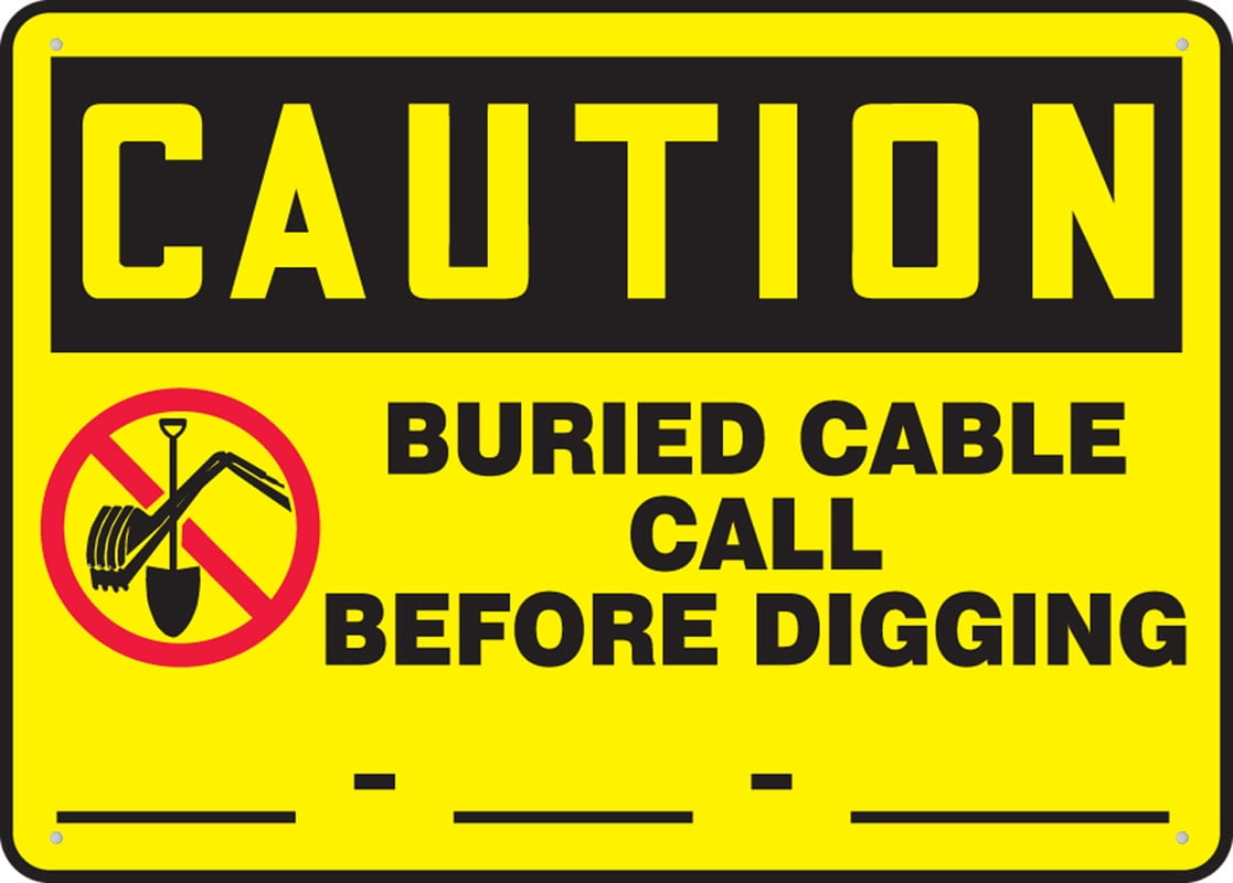 Caution Safety Label Buried Cable Call Before Digging 12”X8” Metal ...