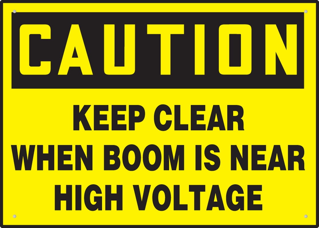 Caution Safety Label Keep Clear When Boom Is Near High Voltage 8X12 ...