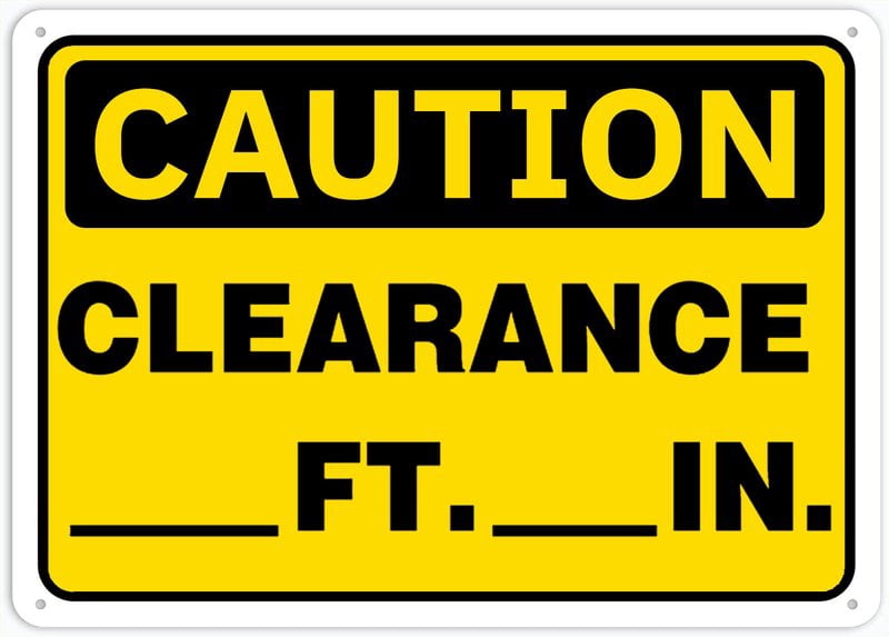 Caution Safety Sign Clearance Ft In Sign Rustic Metal Tin Sign Home ...