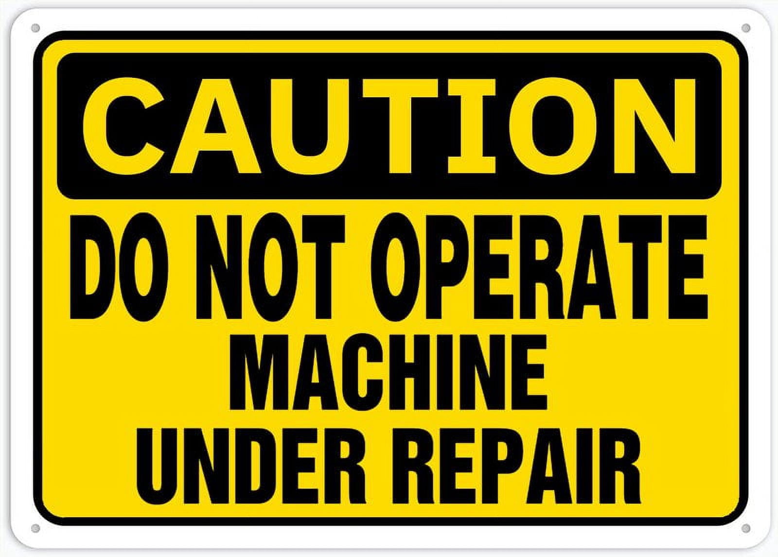 Caution Safety Sign Do Not Operate Machine Under Repair Sign Safety ...