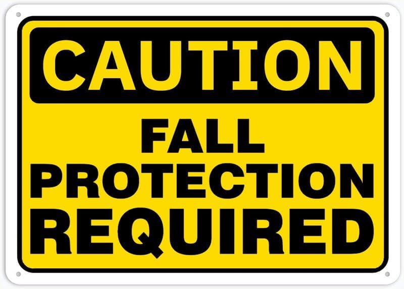 Caution Safety Sign Fall Protection Required Sign Safety Restriction ...