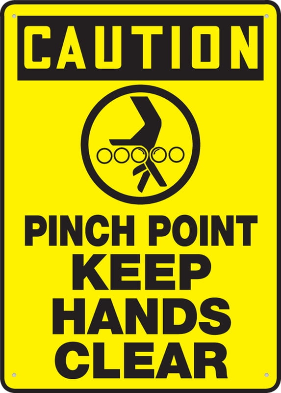 Caution Safety Sign Pinch Point Keep Hands Clear 12X8 Inches Metal ...