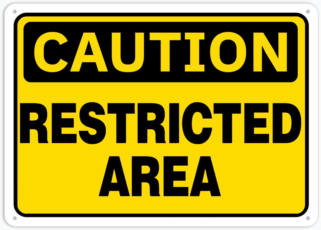 Caution Safety Sign Restricted Area Rust Free Aluminum 12 X 8 In ...