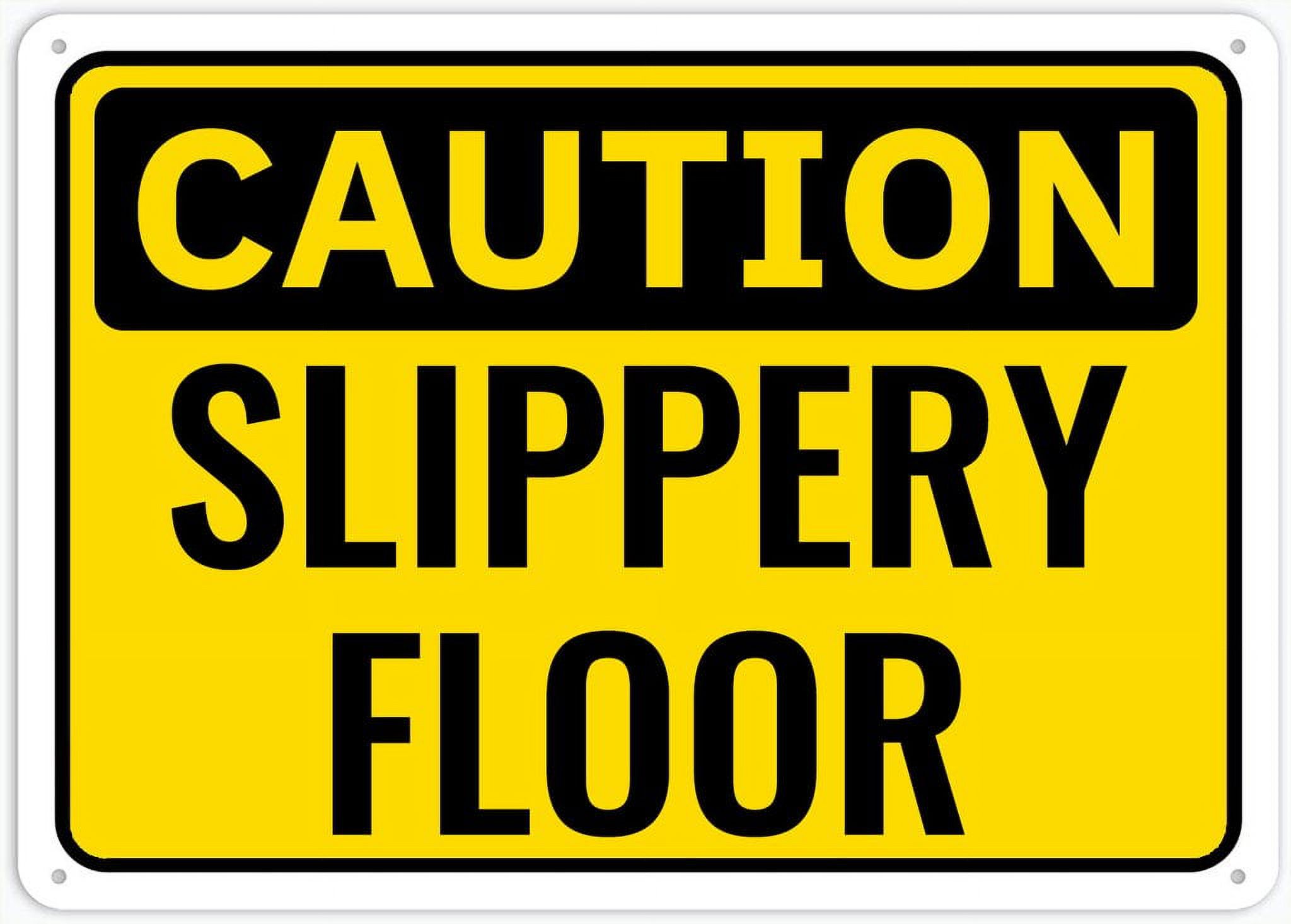 Caution Safety Sign Slippery Floor 12 X 8 Inches Rust Free Aluminum ...