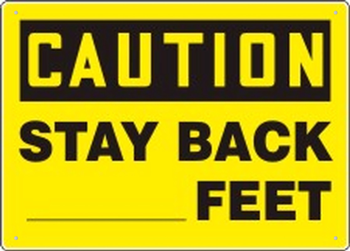 Caution Safety Sign Stay Back Feet Signs Outdoor, Uv Printed Aluminum ...