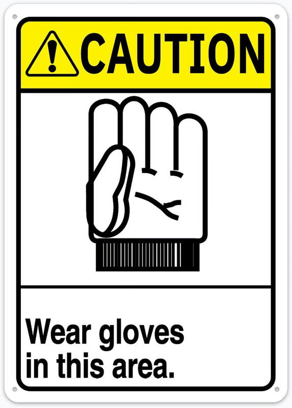 Caution Safety Sign Wear Gloves In This Area Retro Vintage Sign Home ...