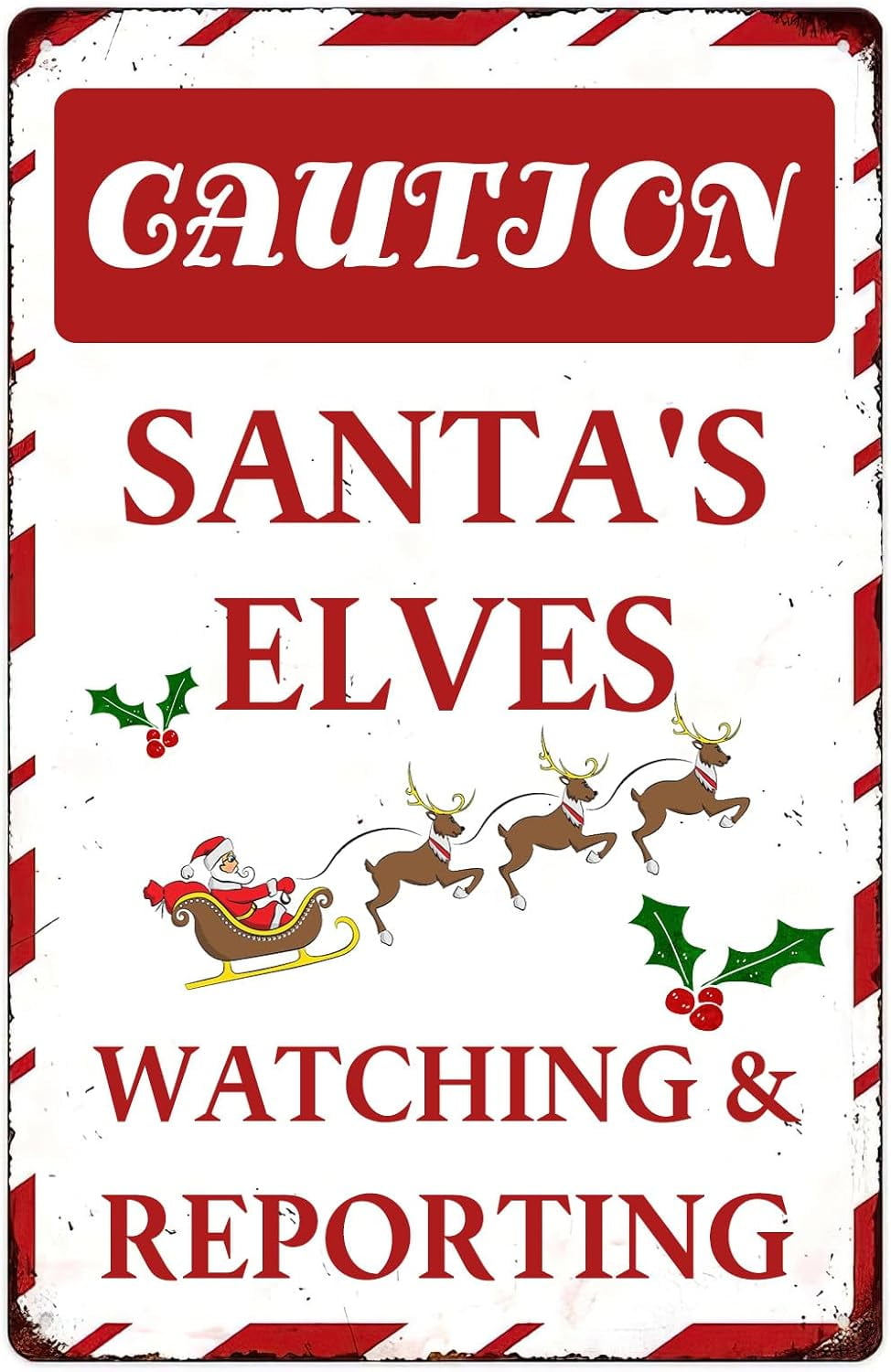 Caution Santa's Elves Watching & Reporting Christmas Metal Sign,Funny ...