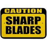Caution Sharp Blades Sign - Walmart.com