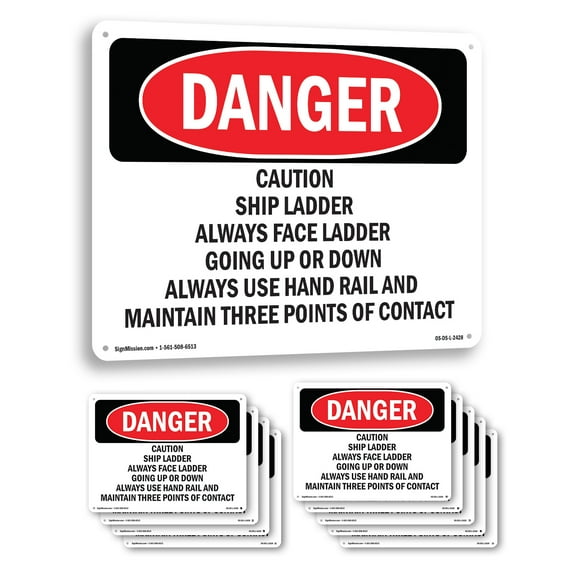Caution Ship Ladder Always Face Ladder Going OSHA Danger Aluminum Sign ...