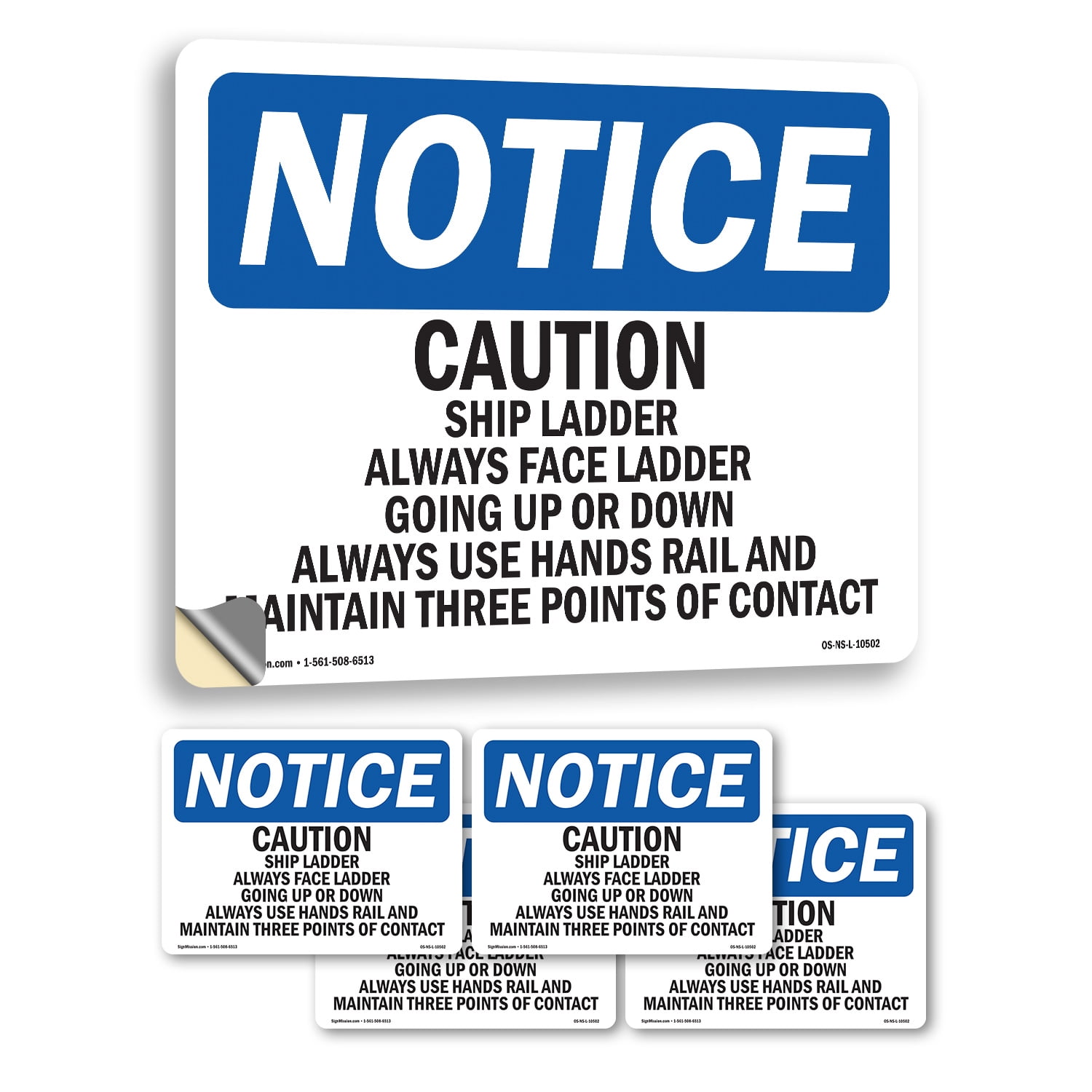 Caution Ship Ladder Always Face Ladder Going OSHA Notice Vinyl Decal ...