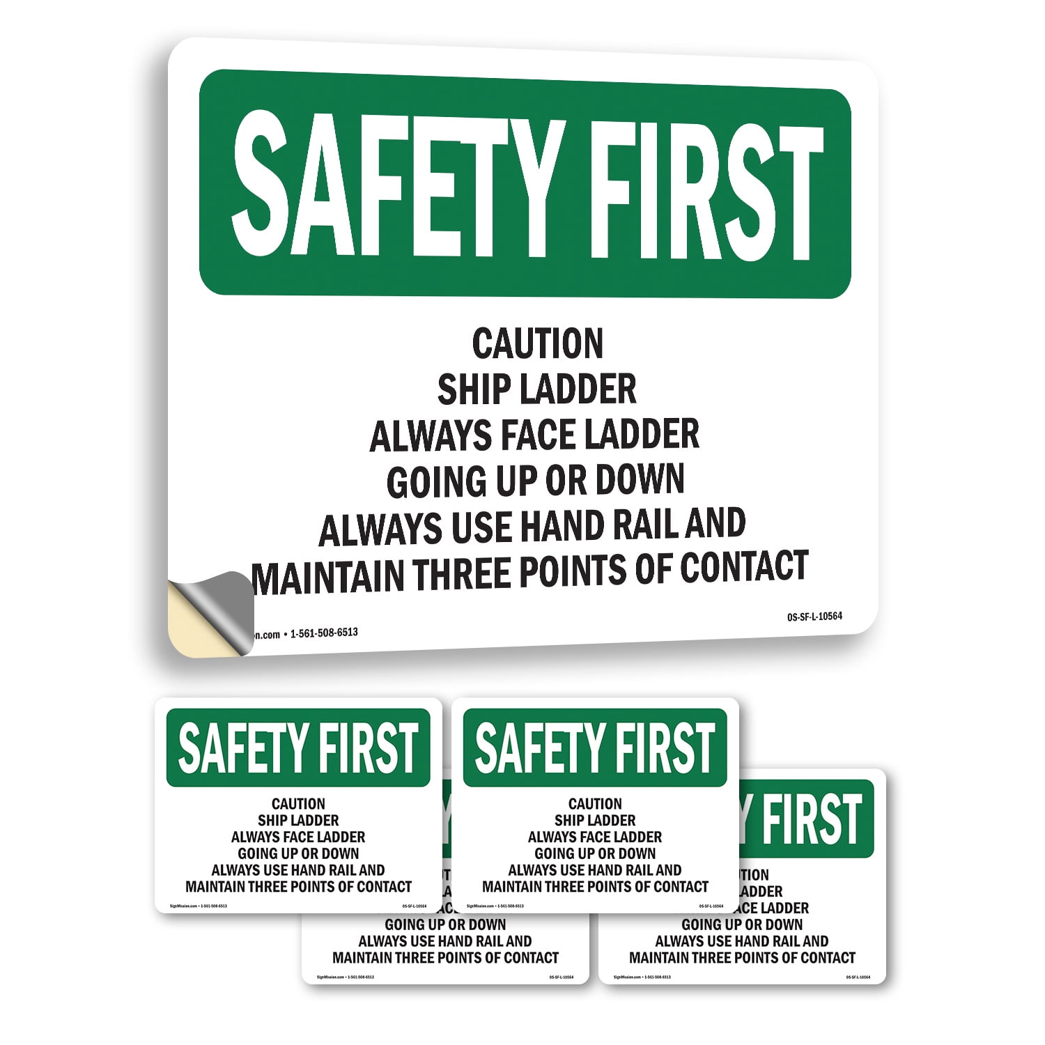 Caution Ship Ladder Always Face Ladder Going OSHA SAFETY FIRST Vinyl ...