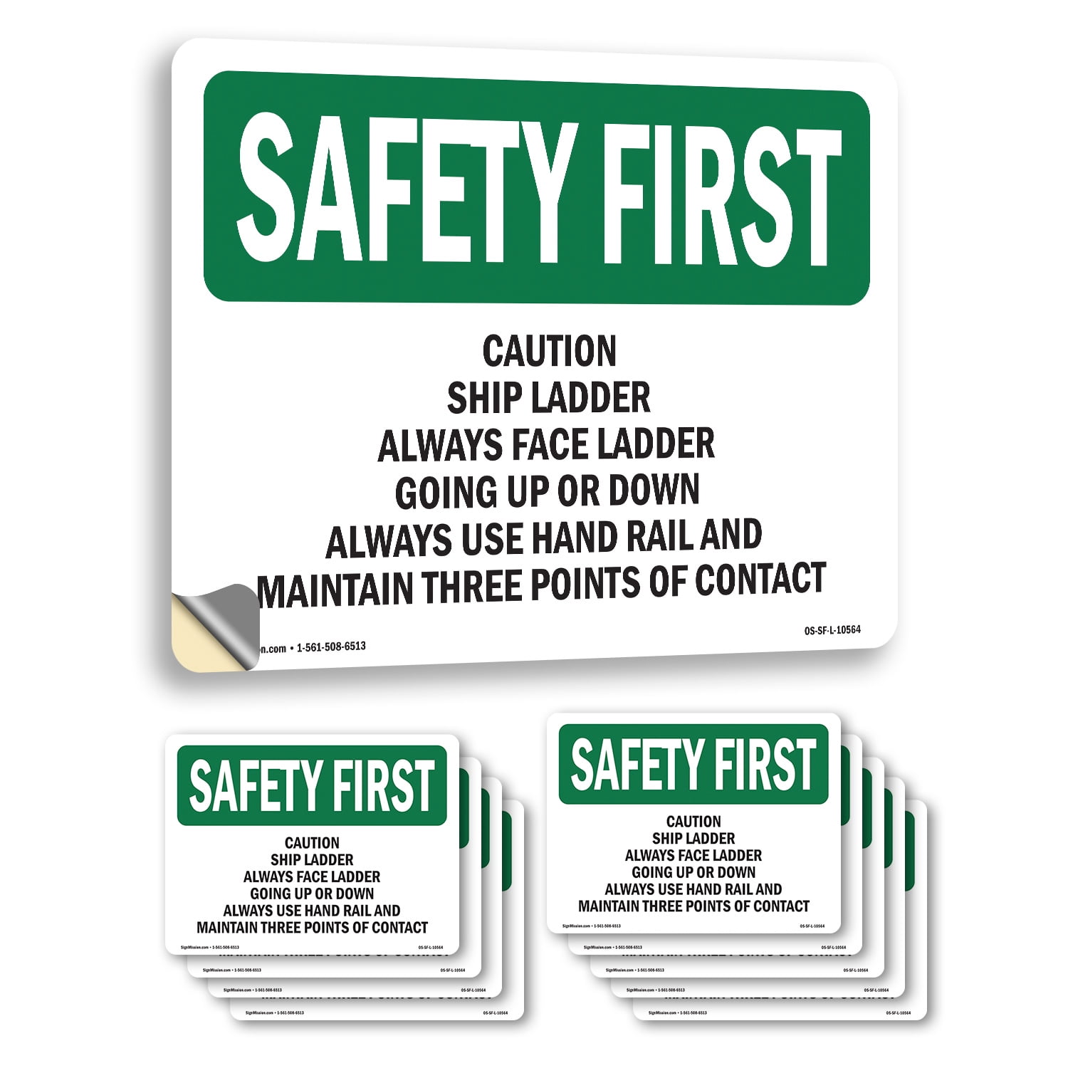 Caution Ship Ladder Always Face Ladder Going OSHA SAFETY FIRST Vinyl ...