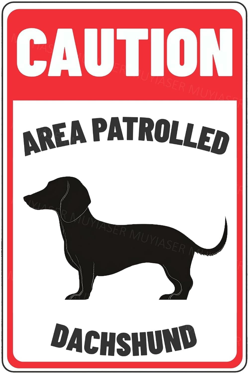 Caution Sign Area Patrolled Dachshund Beware Of Dog Sign Aluminum Metal ...