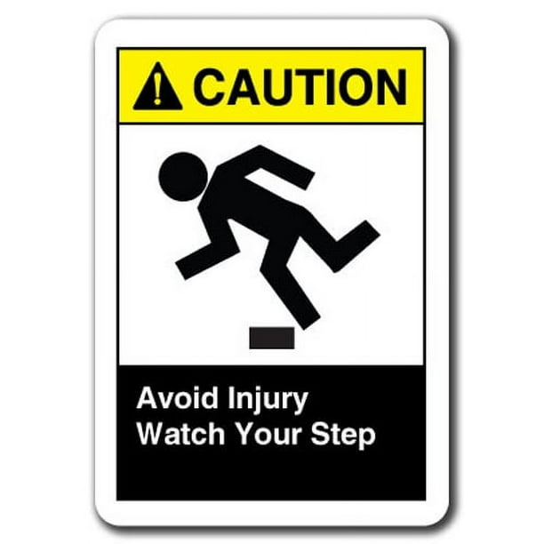 Caution Sign - Avoid Injury Watch Your Step 7"x10" Plastic Safety Sign ...