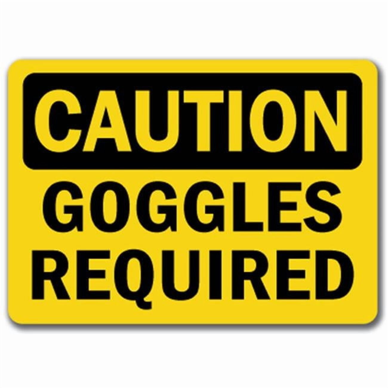 Caution Sign - Goggles Required - 10" x 14" OSHA Safety Sign - Walmart.com