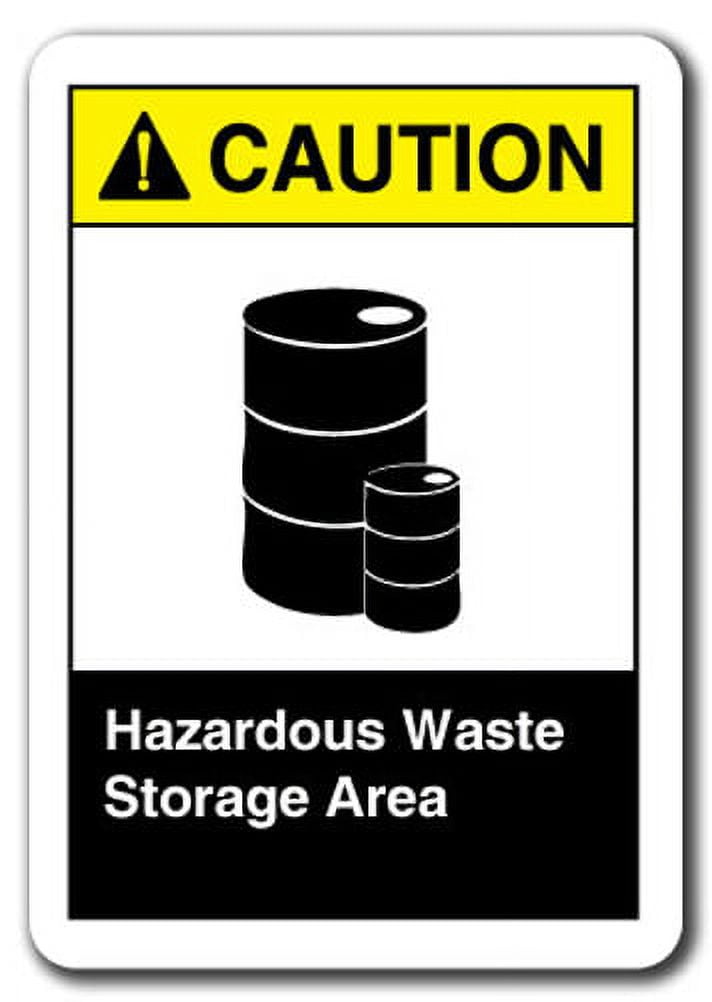 Caution Sign - Hazardous Waste Storage Area 7"x10" Plastic Safety Sign ...