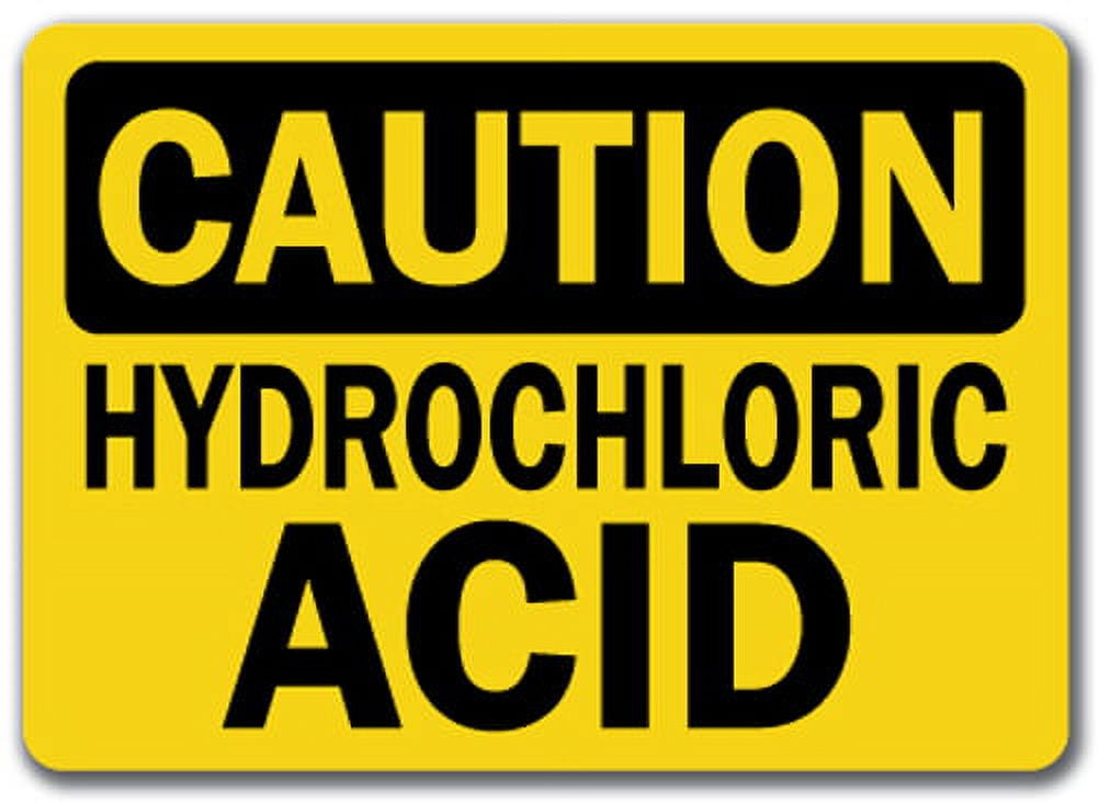 Caution Sign - Hydrochloric Acid - 10" x 14" OSHA Safety Sign - Walmart.com