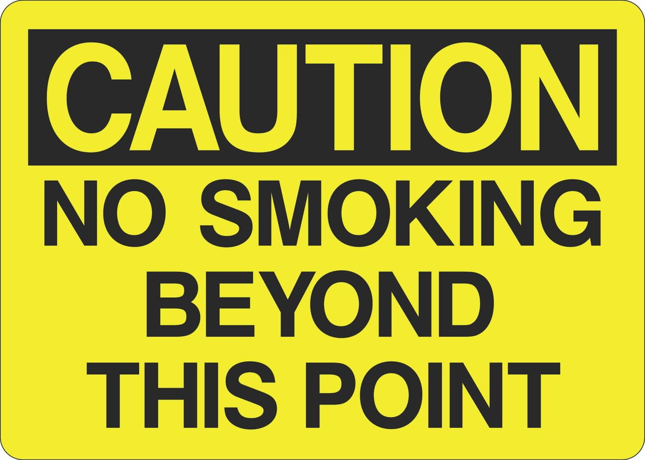 Caution Sign - No Smoking Beyond This Point Safety Signs OSHA Safety ...