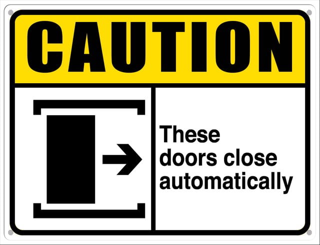Caution Sign These Doors Close Automatically Right Aluminum Tin Sign ...