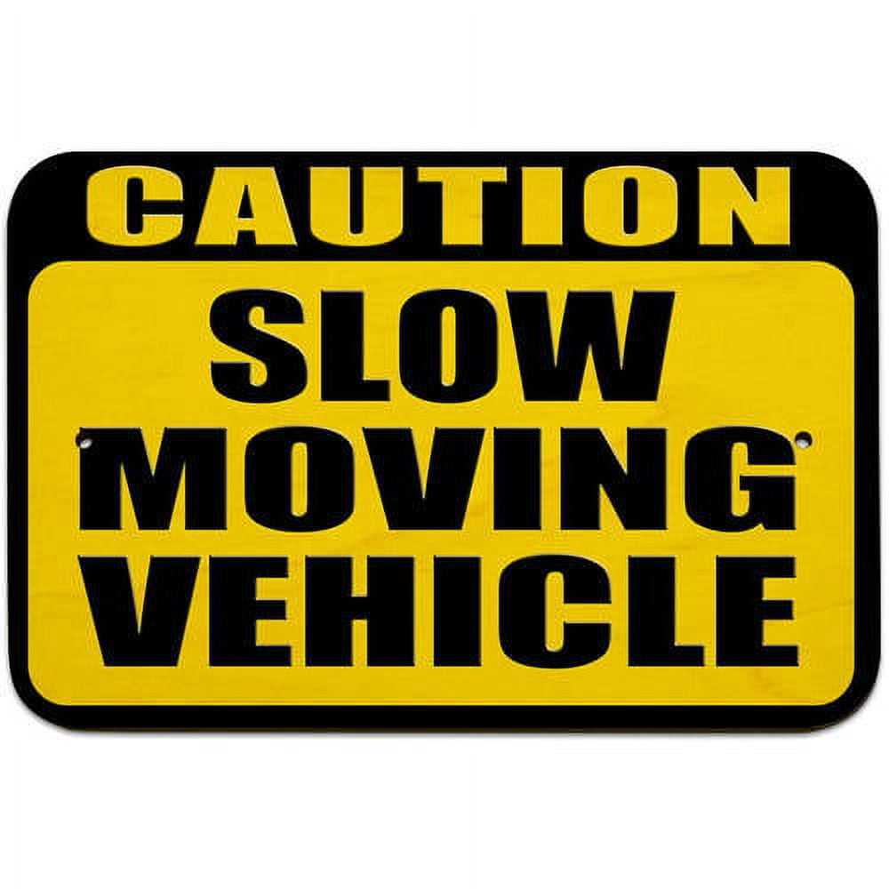 Caution Slow Moving Vehicle Sign - Walmart.com