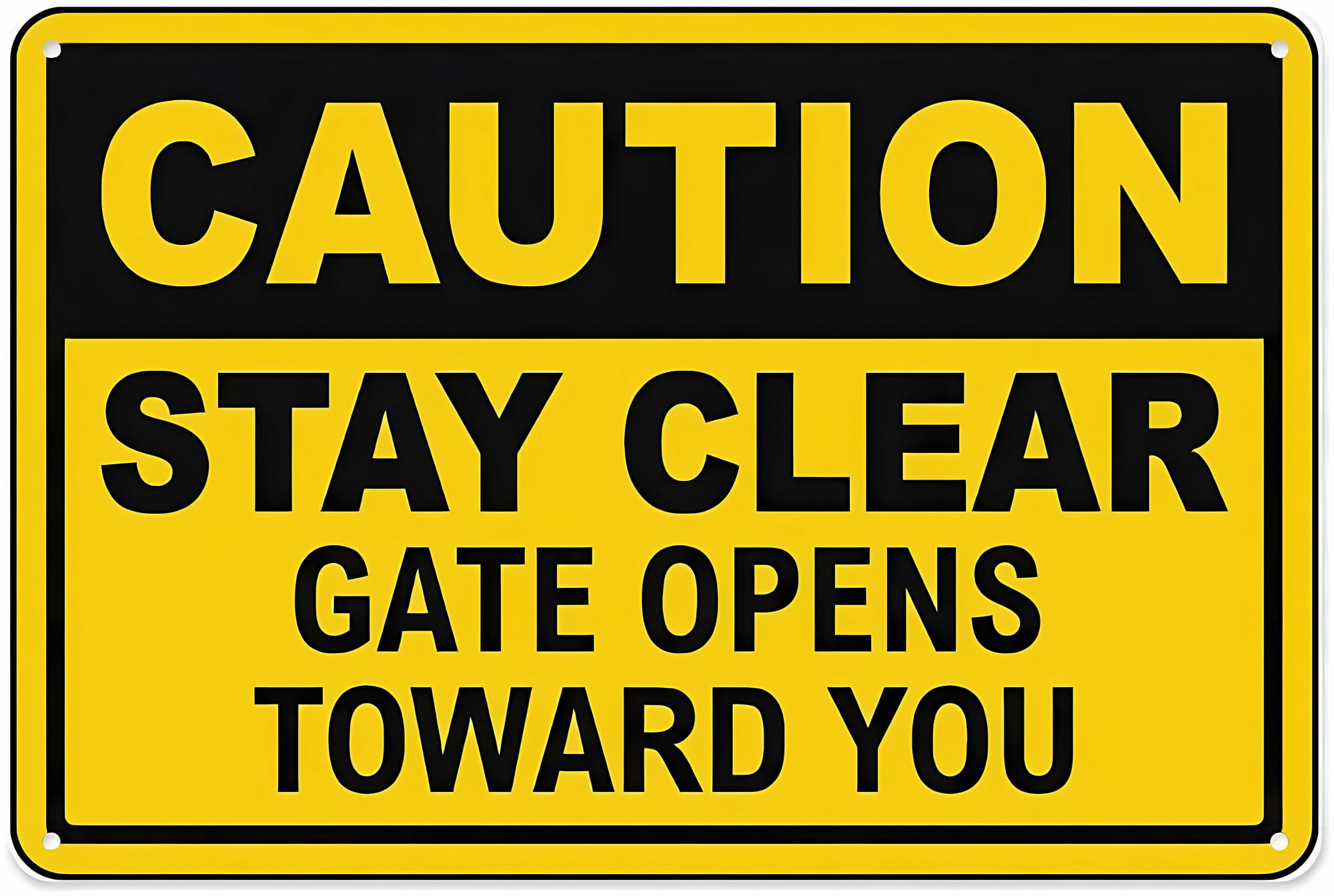 Caution Stay Clear Gate Opens Toward You Sign - 12×8 Inches, Aluminum ...