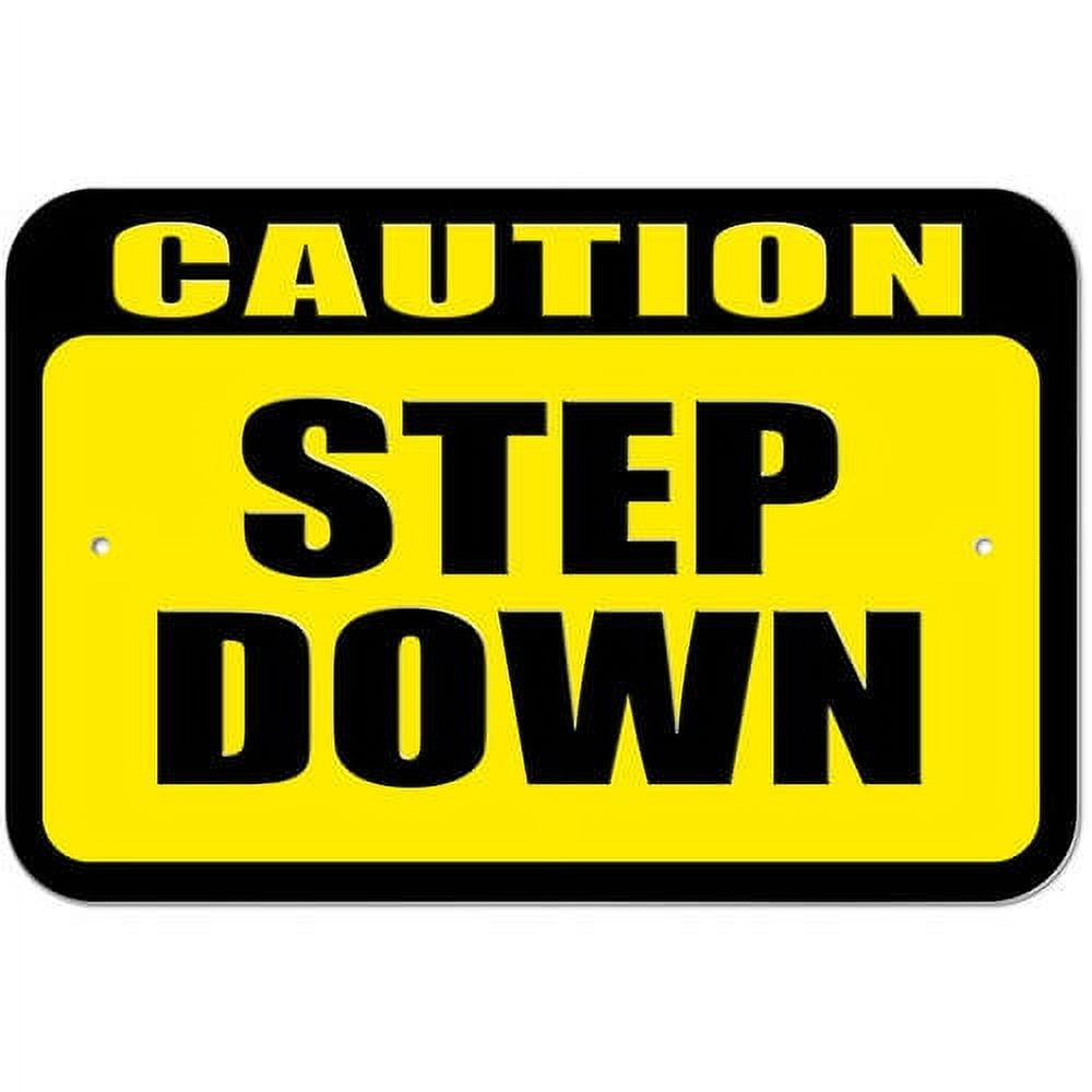 Caution Step Down Sign - Walmart.com