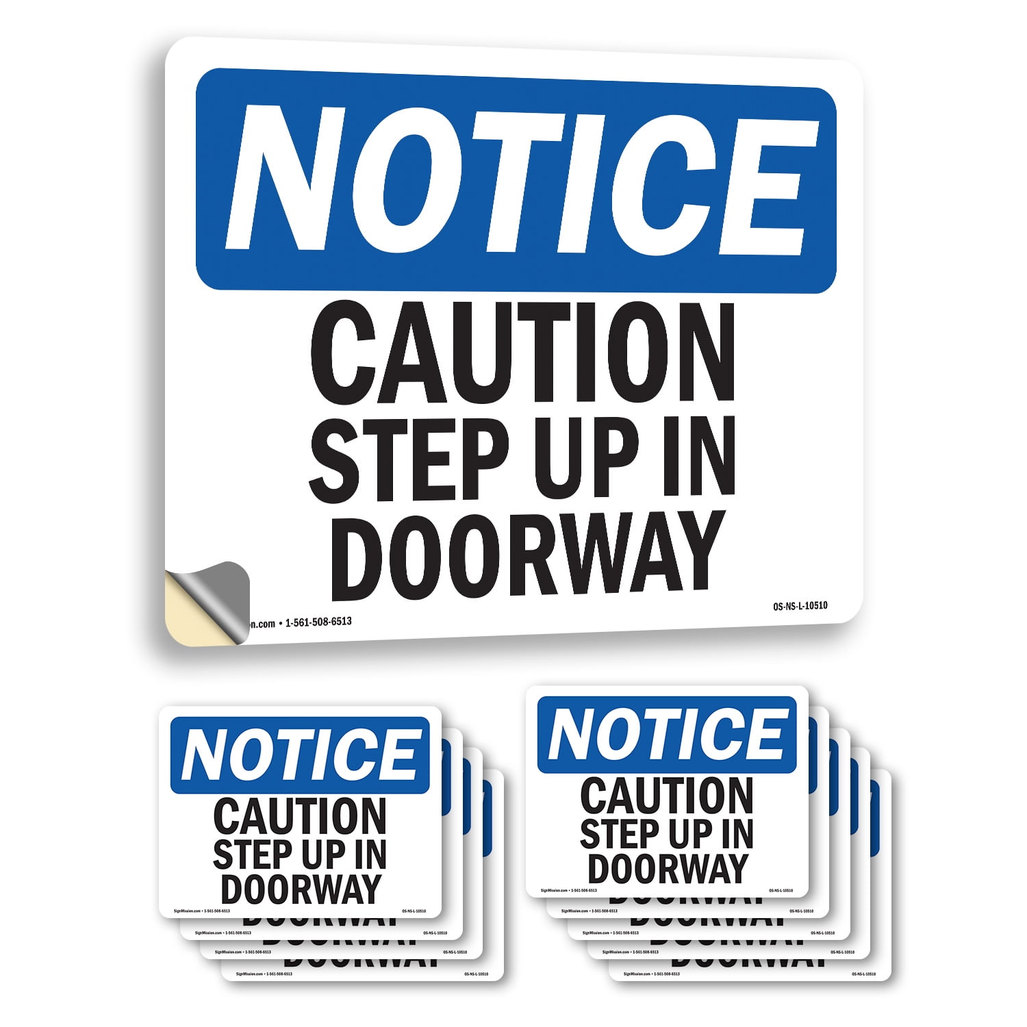 Caution Step Up In Doorway OSHA Notice Vinyl Decal Label 10 Inch x 7 ...