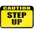 Caution Step Up Sign - Walmart.com