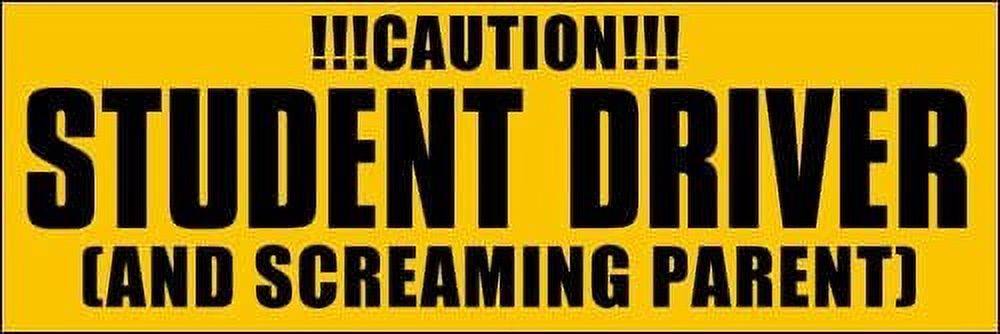 Caution Student Driver and Screaming Parent Bumper 3M Reflective ...
