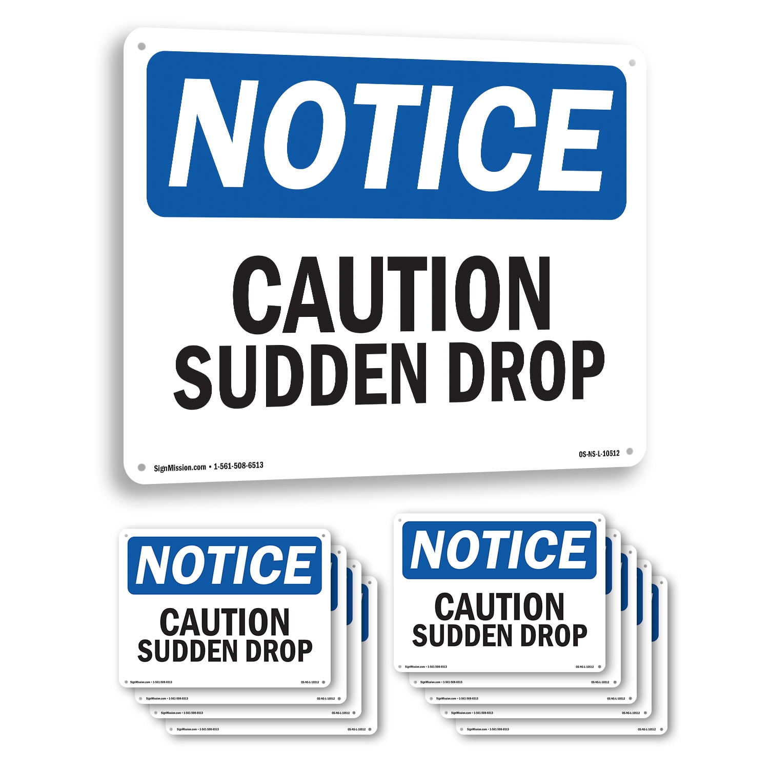 Caution Sudden Drop OSHA Notice Rigid Plastic Sign 24 Inch x 18 Inch ...