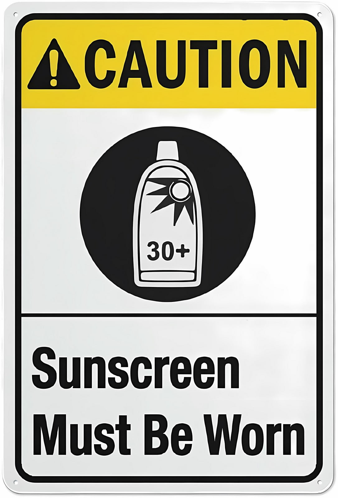 Caution Sunscreen Must Be Worn Metal Sign 12 x 8 Inches - Rustproof ...