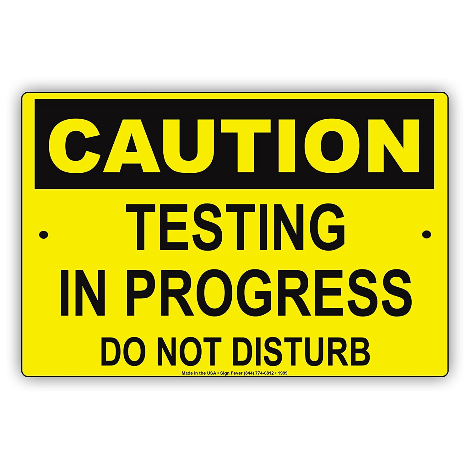Caution Testing In Progress Do Not Disturb Laboratory School Alert ...