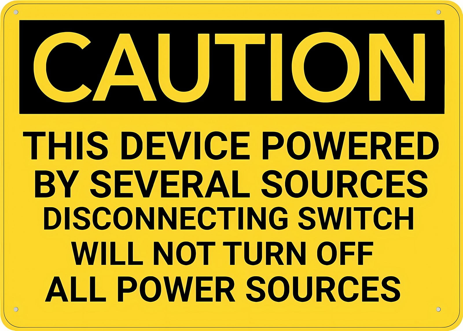 Caution This Device Multiple Power Sources Sign 12 x 8 Inches - Rust ...