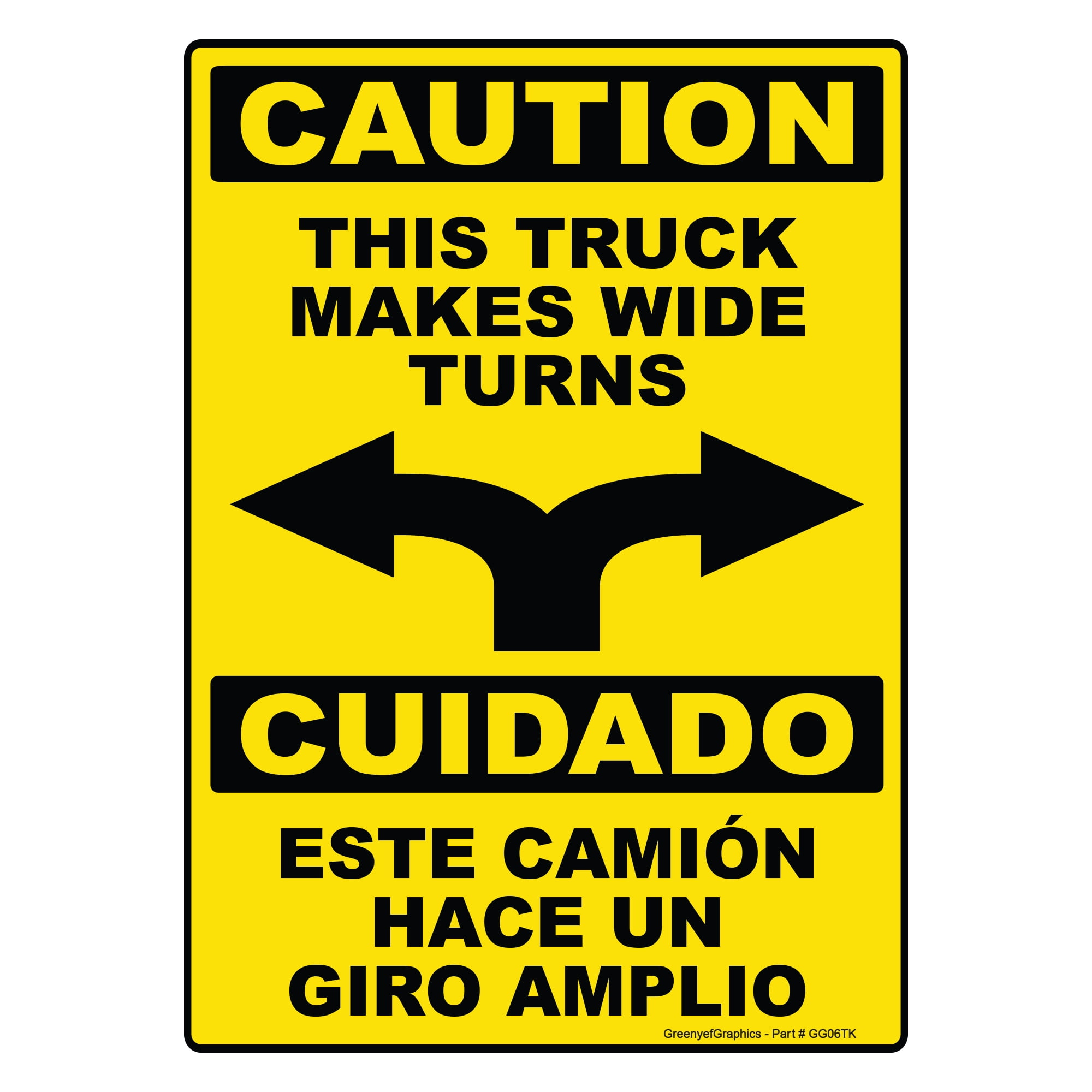 Caution This Truck Makes Wide Turns Sign Vinyl Sticker Trailer Label ...