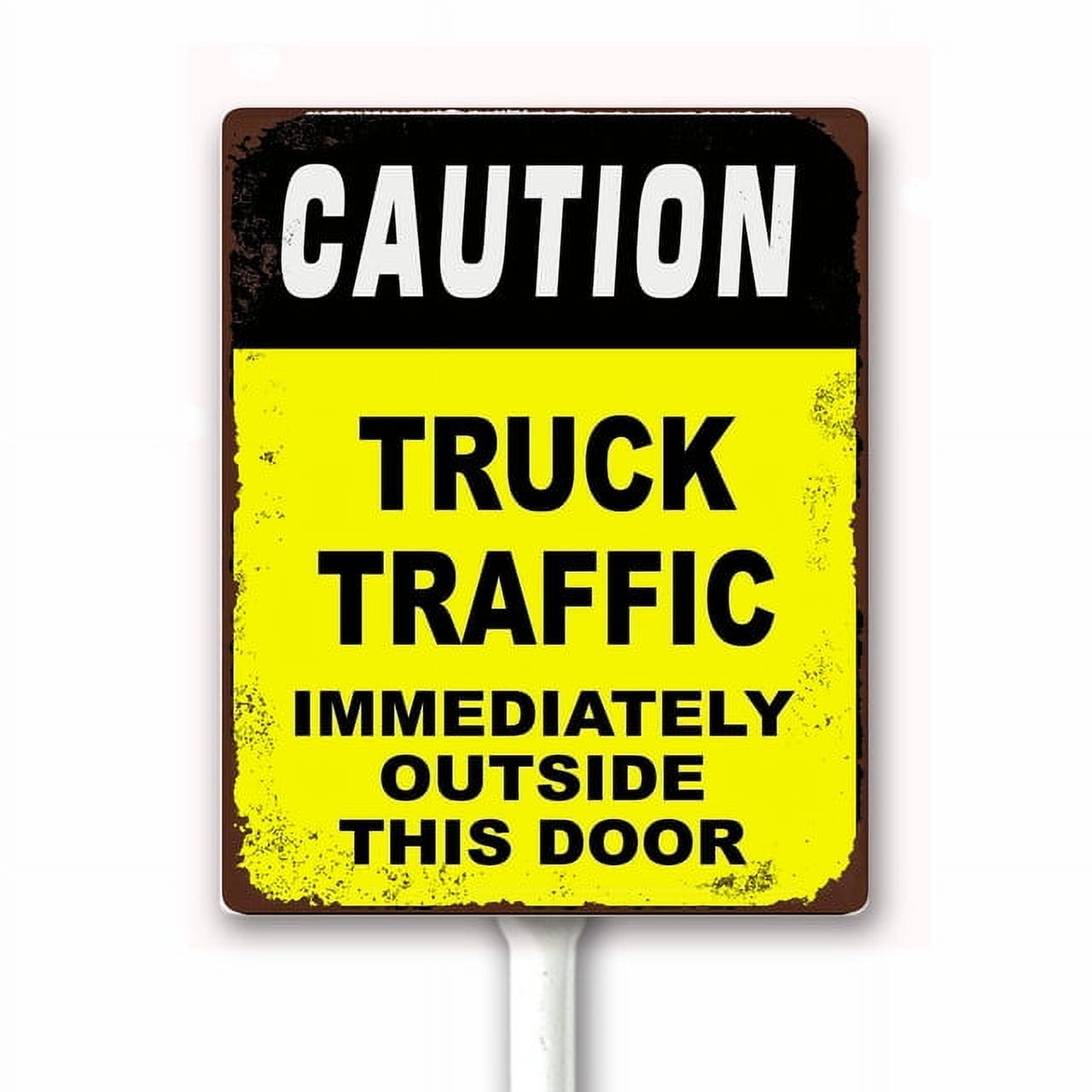 Caution Truck Traffic Immediately Outside Rustic Yard Sign for Outdoor ...