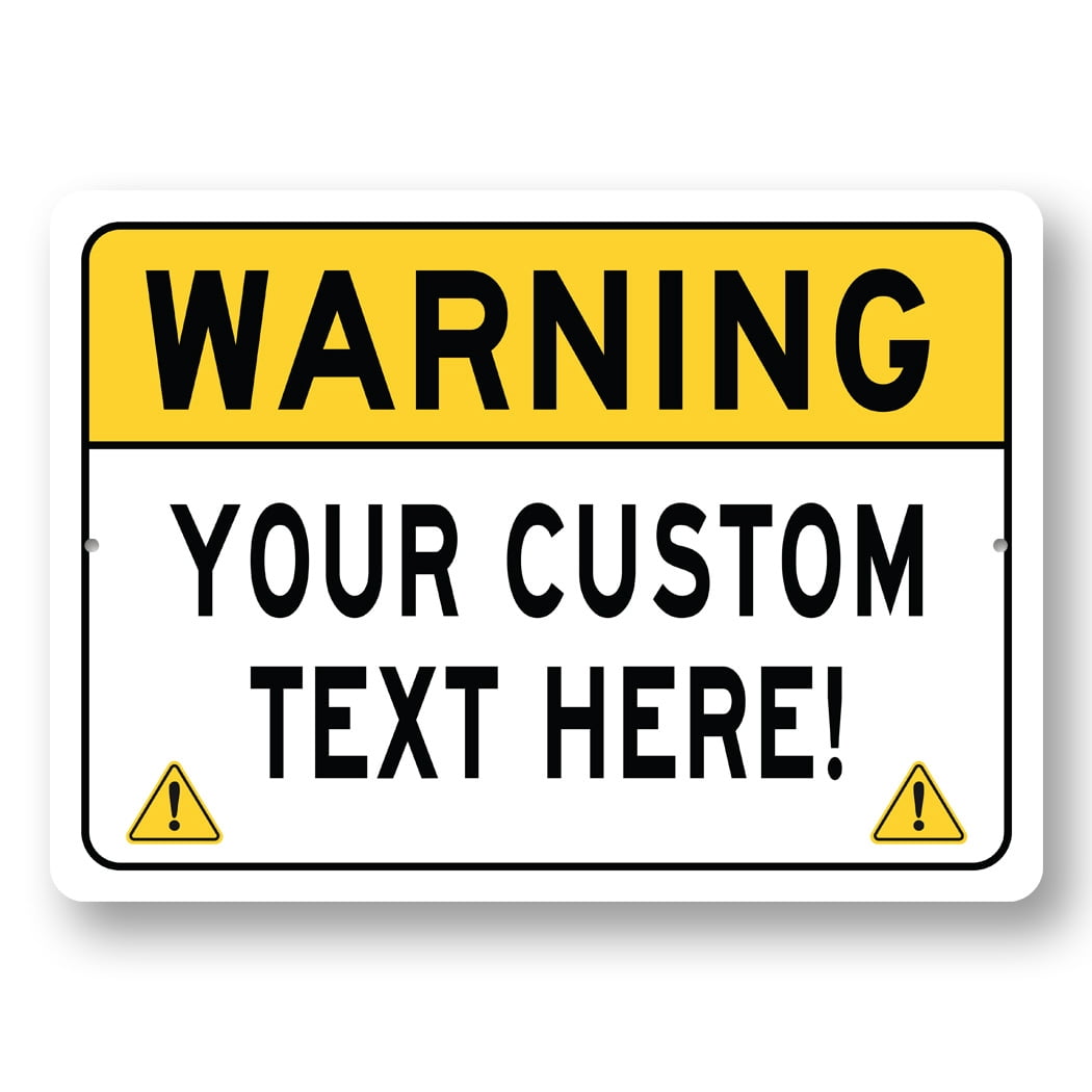 Caution Warning Custom Text Here Aluminum Metal Decor Sign - 4x18 ...