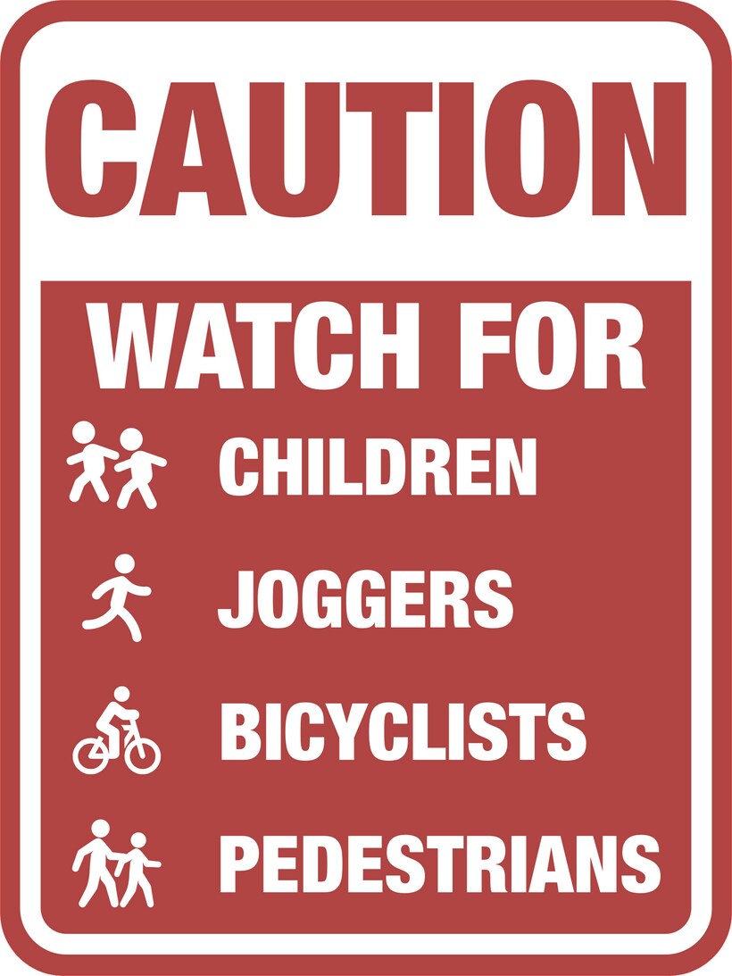 Caution Watch For Children Joggers Bicyclists Pedestrians Wall or Door ...