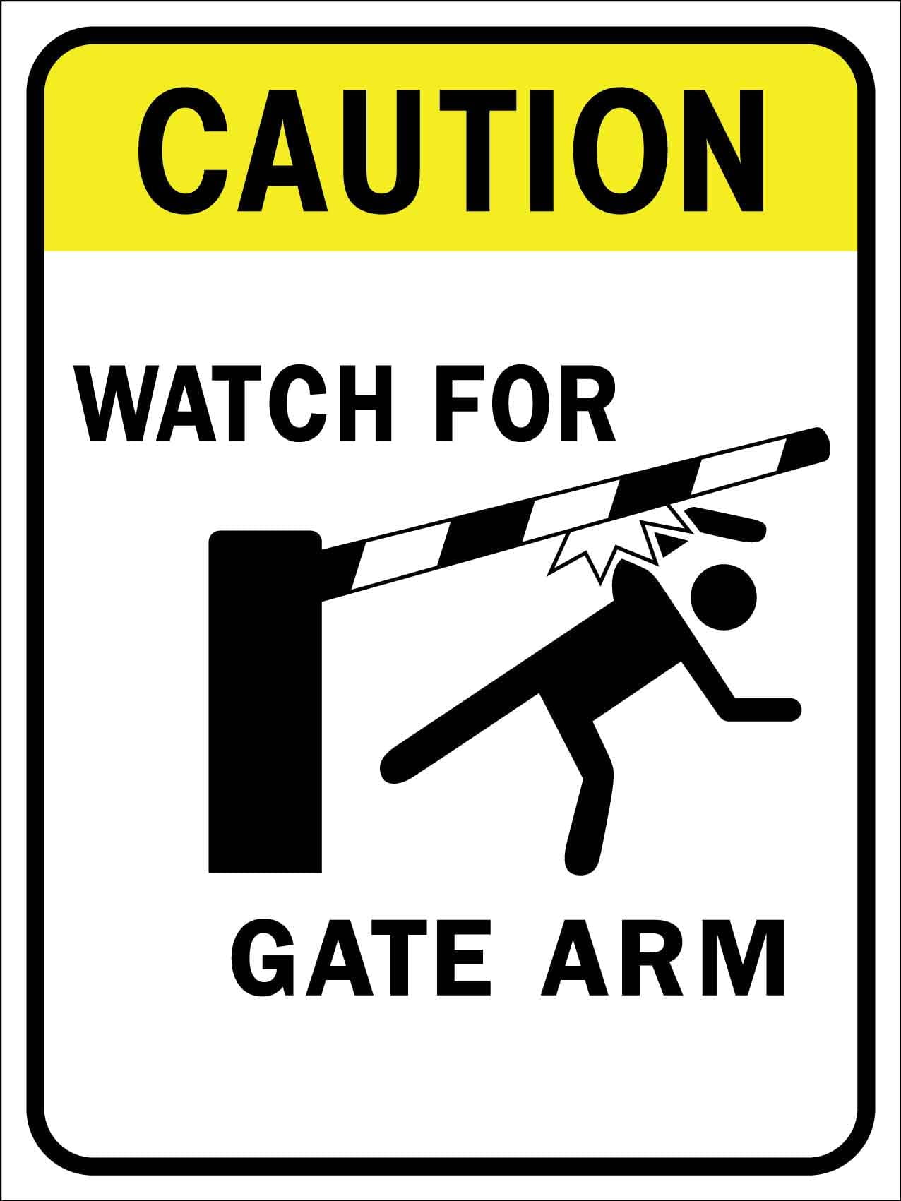 Caution Watch For Gate Arm Sign Metal Aluminum Sign 8x12 Inches Caution ...