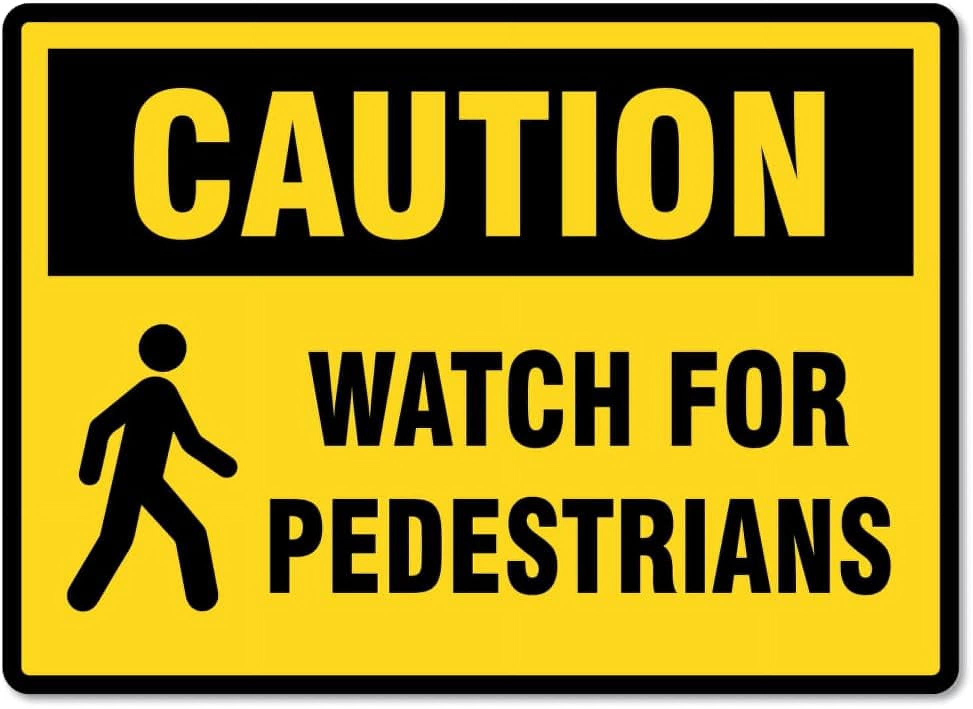 Caution Watch For Pedestrians Sign Traffic and Parking Metal Tin Sign ...